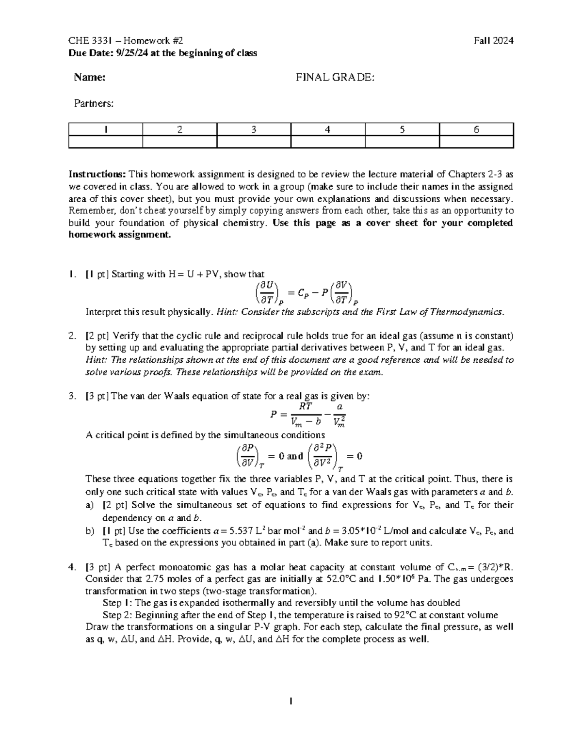 Homework 2 - chem - CHE 33 31 – Homework # 2 Fall 202 4 Due Date: 9/ 25 /2 4 at the beginning of ...