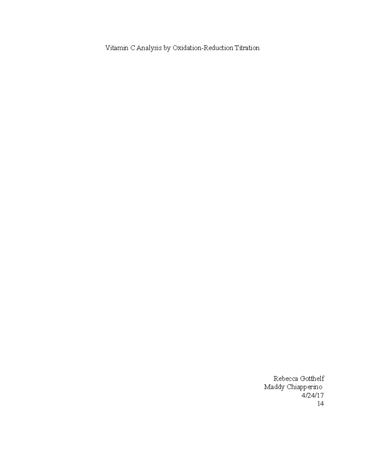 Chem Lab 11 - Weekly lab report 11 - Vitamin C Analysis by Oxidation ...