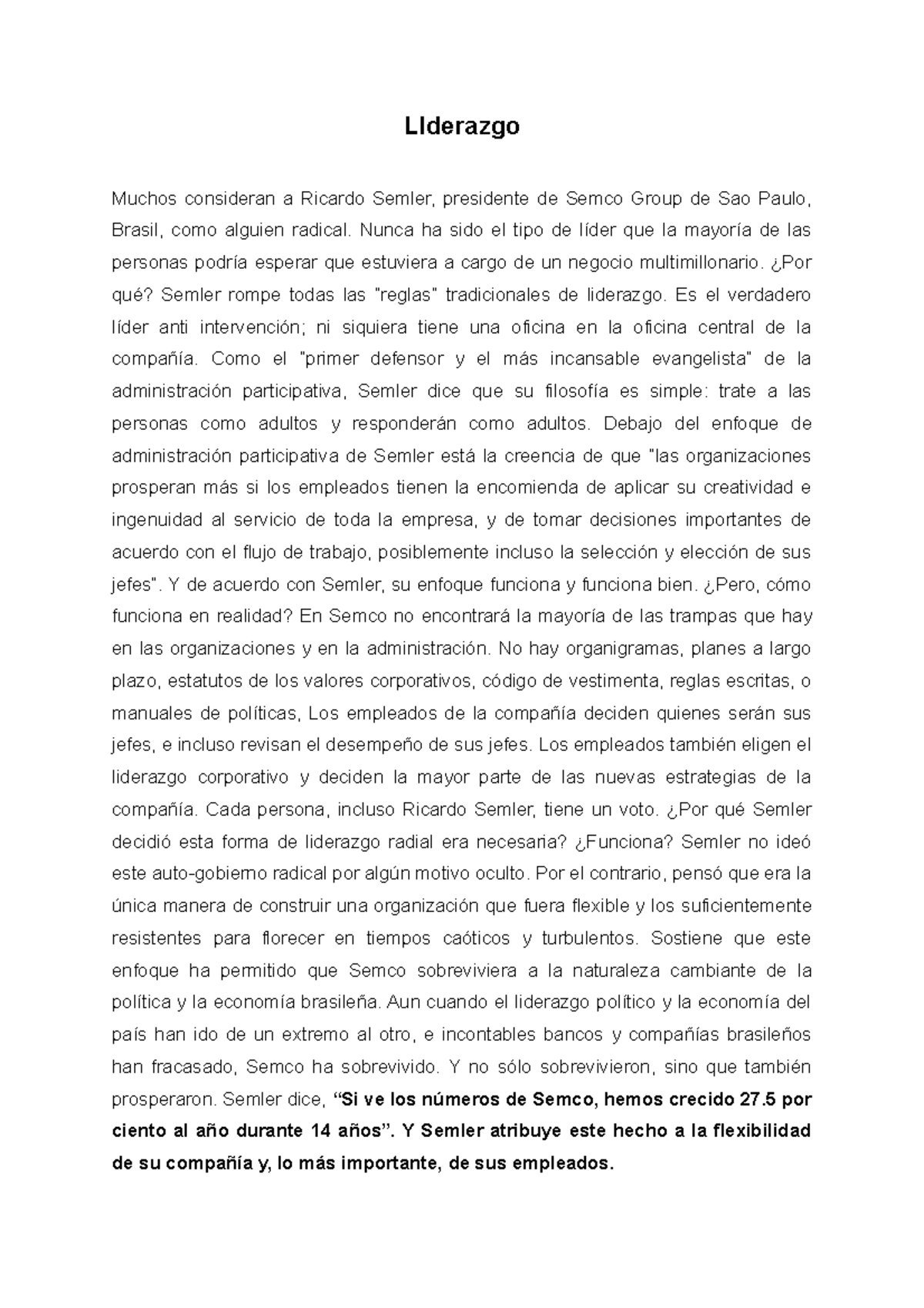 Liderazgo - LIderazgo Muchos consideran a Ricardo Semler, presidente de ...