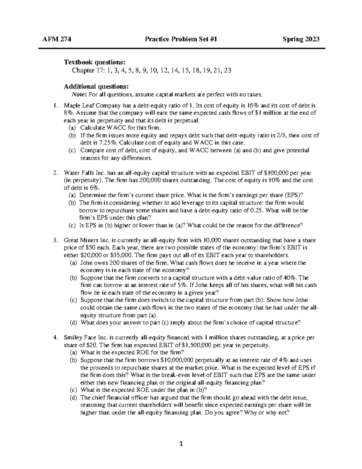 Problem Set 1 S'23 - Ch. 7 - AFM 274 Practice Problem Set #1 Spring 2023 1 Textbook questions ...