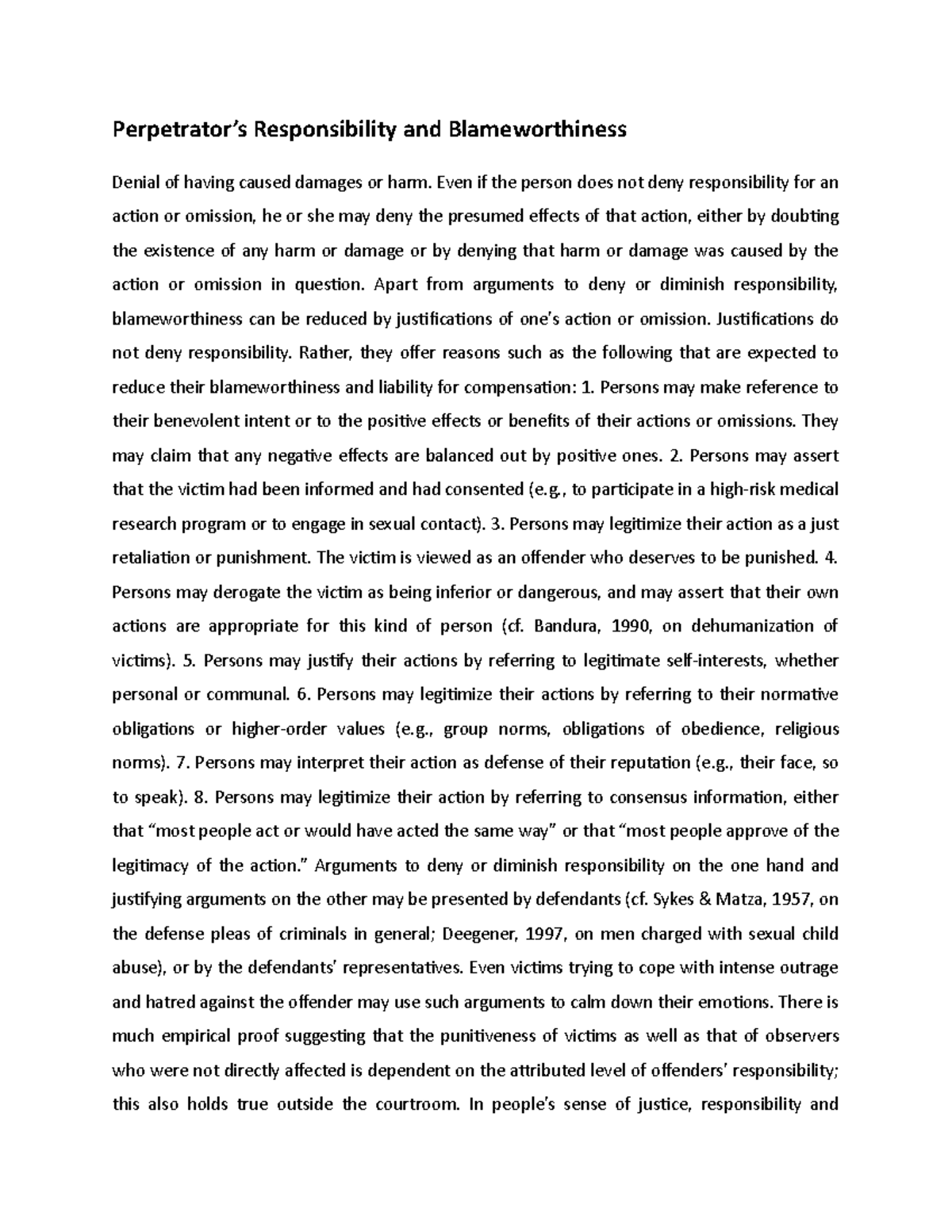 Perpetrator’s Responsibility and Blameworthiness - Even if the person ...