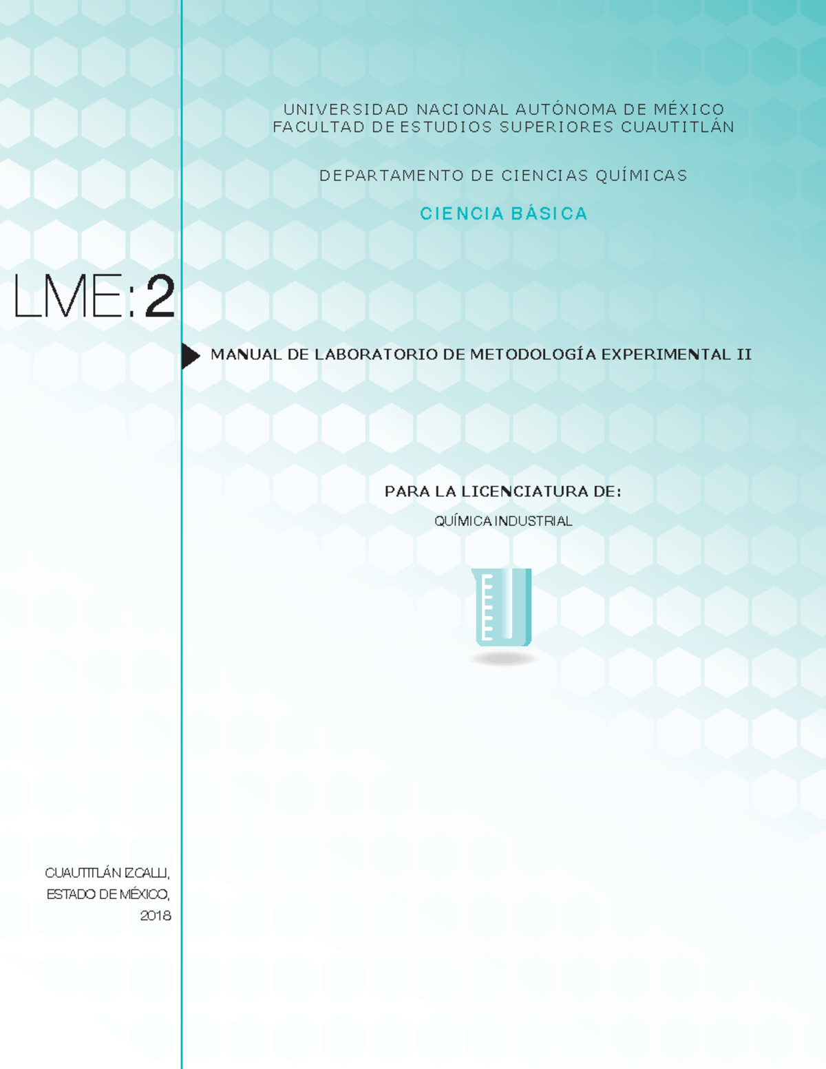 Manual LME II Quimica Industrial - MANUAL DE LABORATORIO DE METODOLOGÍA ...