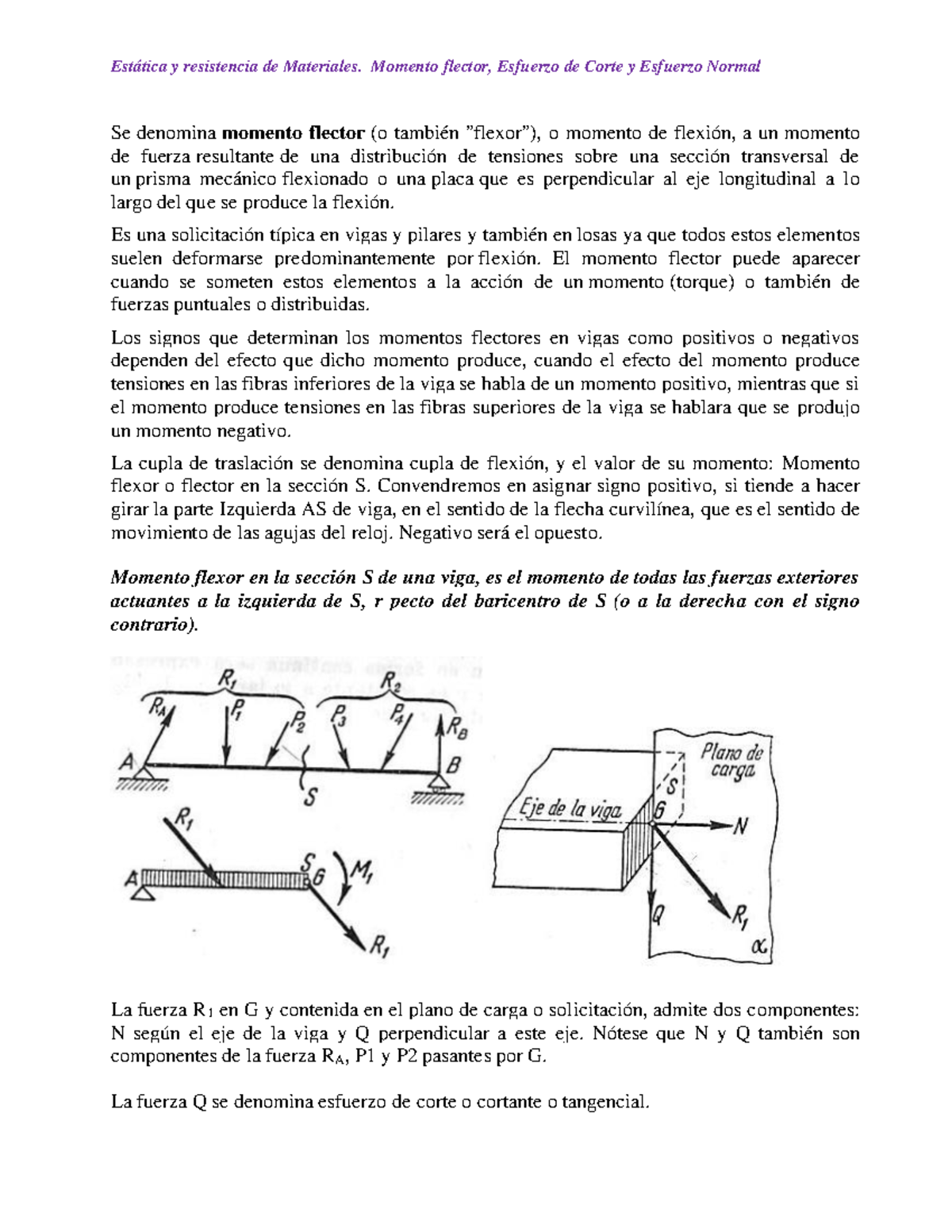 Momento flector y esfuerzo de corte - Se denomina momento flector (o ...