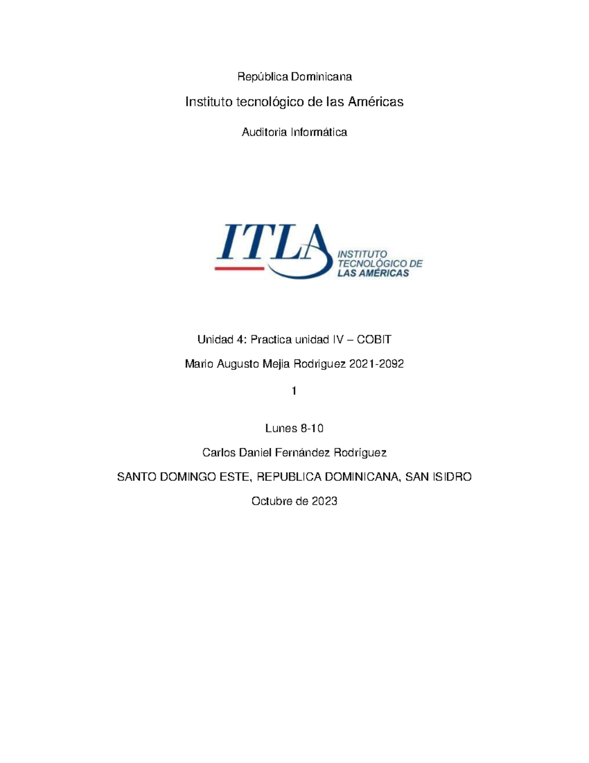 1Auditoria - itla - República Dominicana Instituto tecnológico de las ...