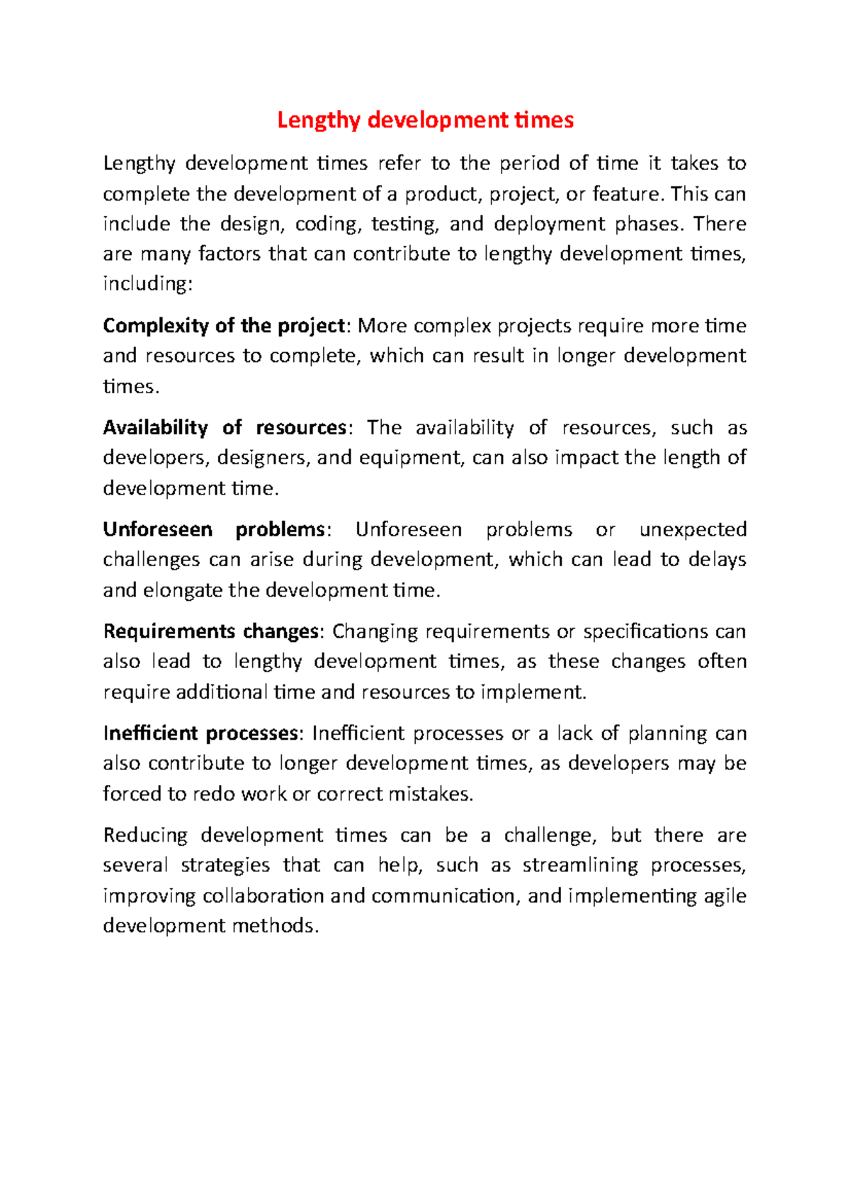 Lengthy development times - Lengthy development times Lengthy ...