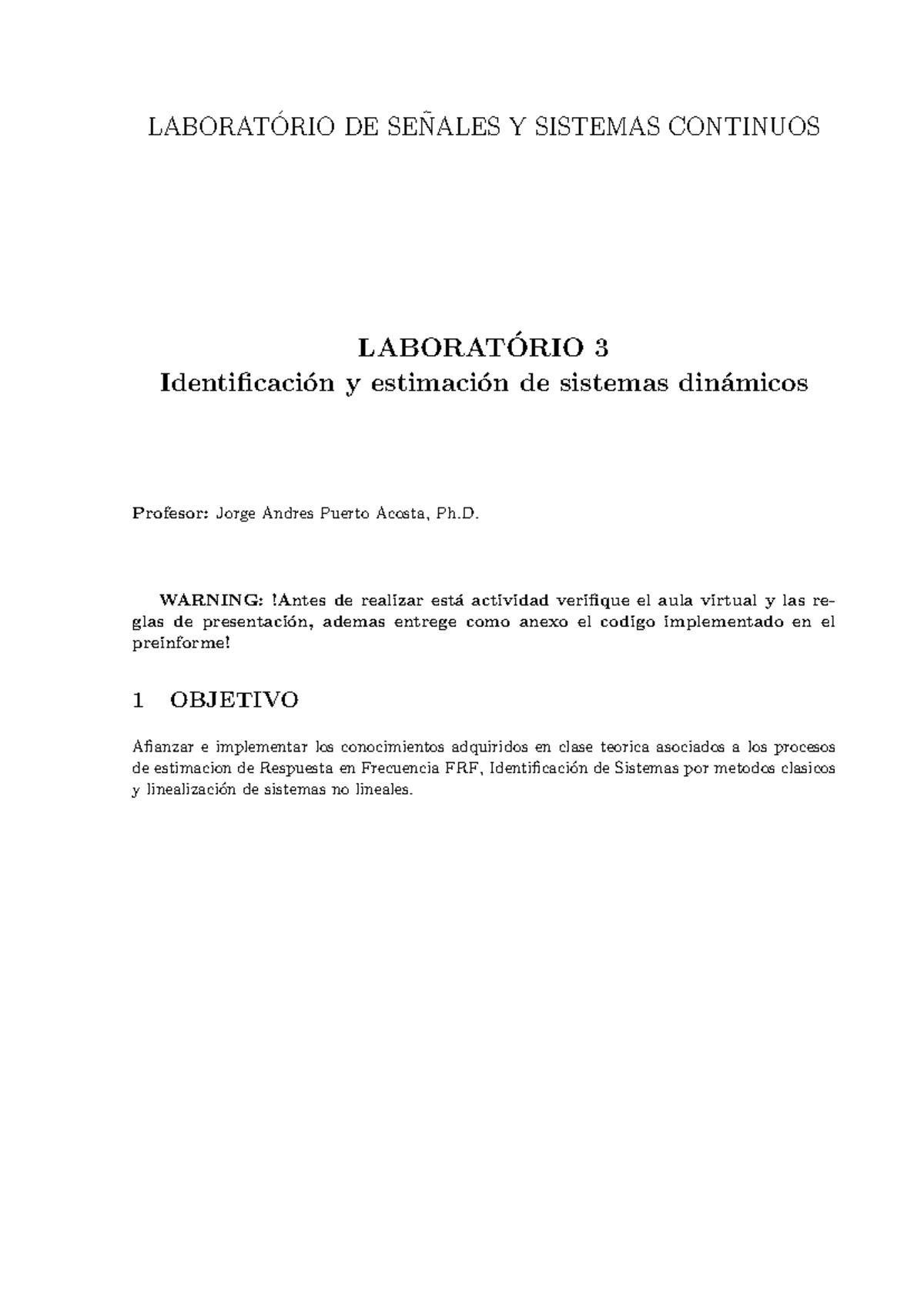 Jorge AP Lab3 SYSC - LABORAT O ́RIO DE SE N ̃ALES Y SISTEMAS CONTINUOS LABORAT ́ORIO 3 ...