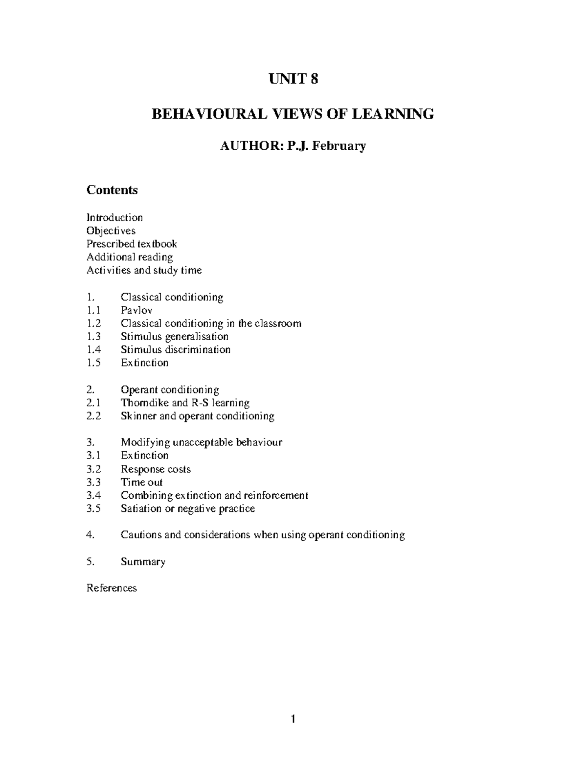 Unit eight in the study guide behavioral views of learning - UNIT 8 ...