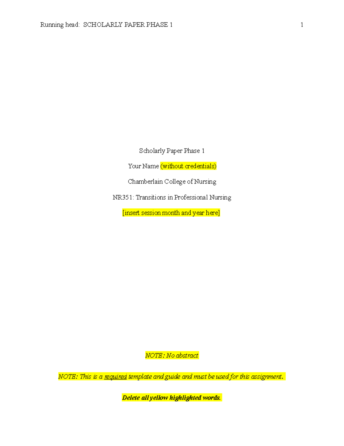 NR351 W4 Scholarly Paper Phase 1 Template (11) - Running head ...