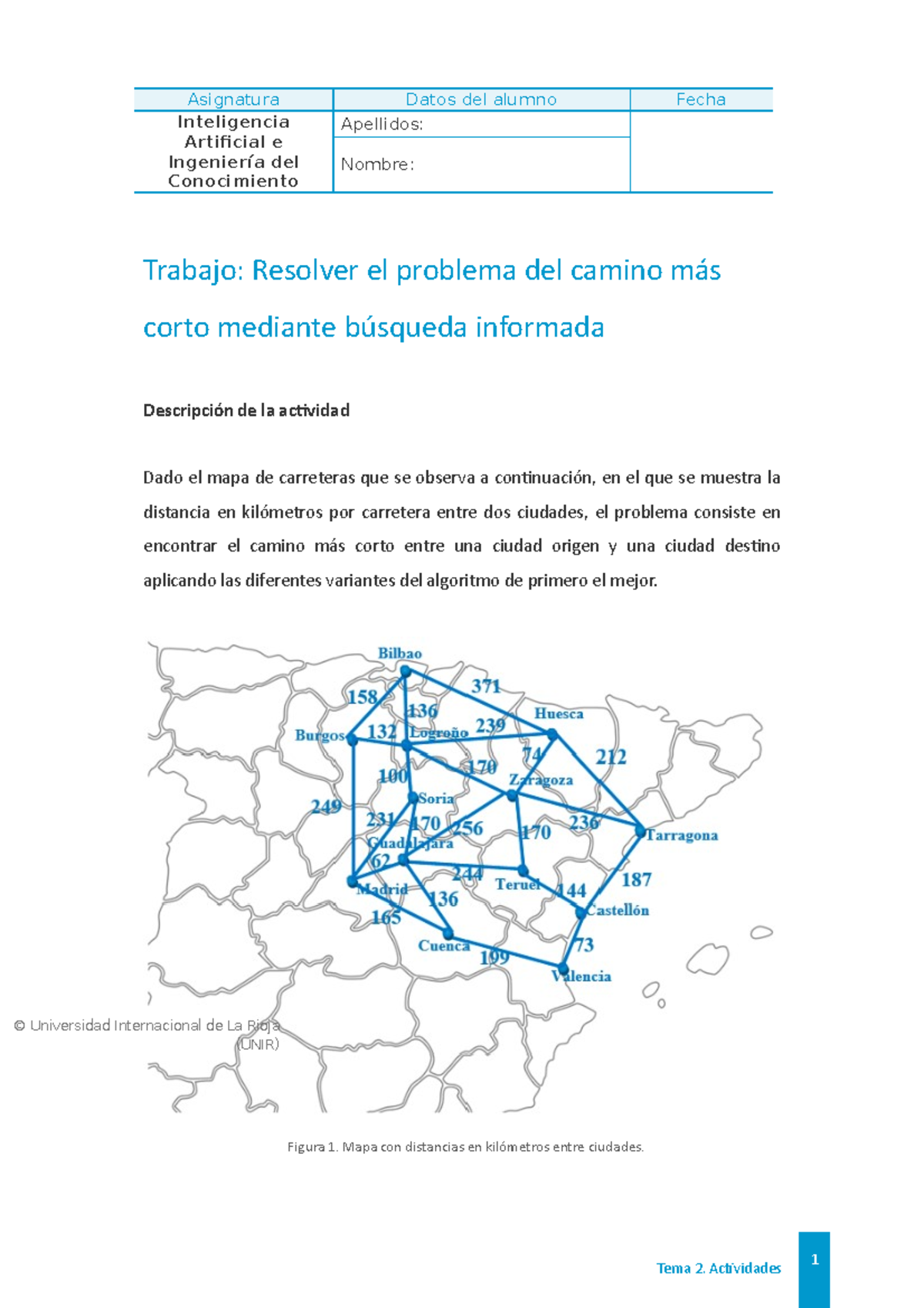 Trabajo Resolver el problema del camino mas corto mediante busqueda ...