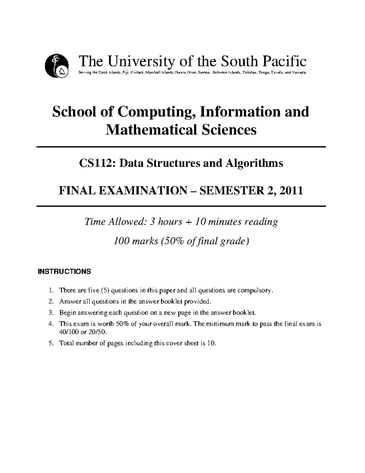 2011 - exam papers - The University of the South Pacific Serving the ...