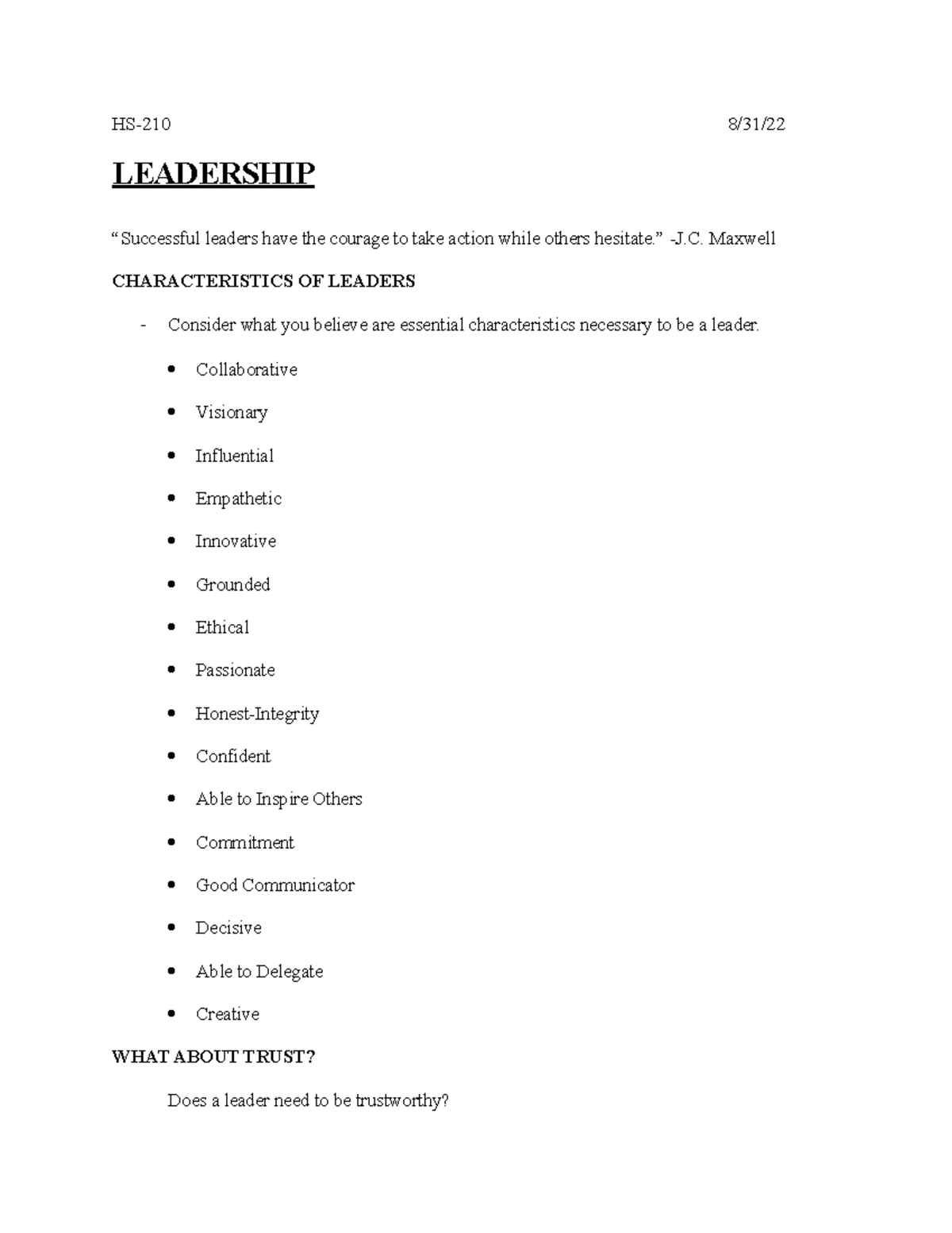 Leadership Notes - HS-210 8/31/ LEADERSHIP “Successful leaders have the ...