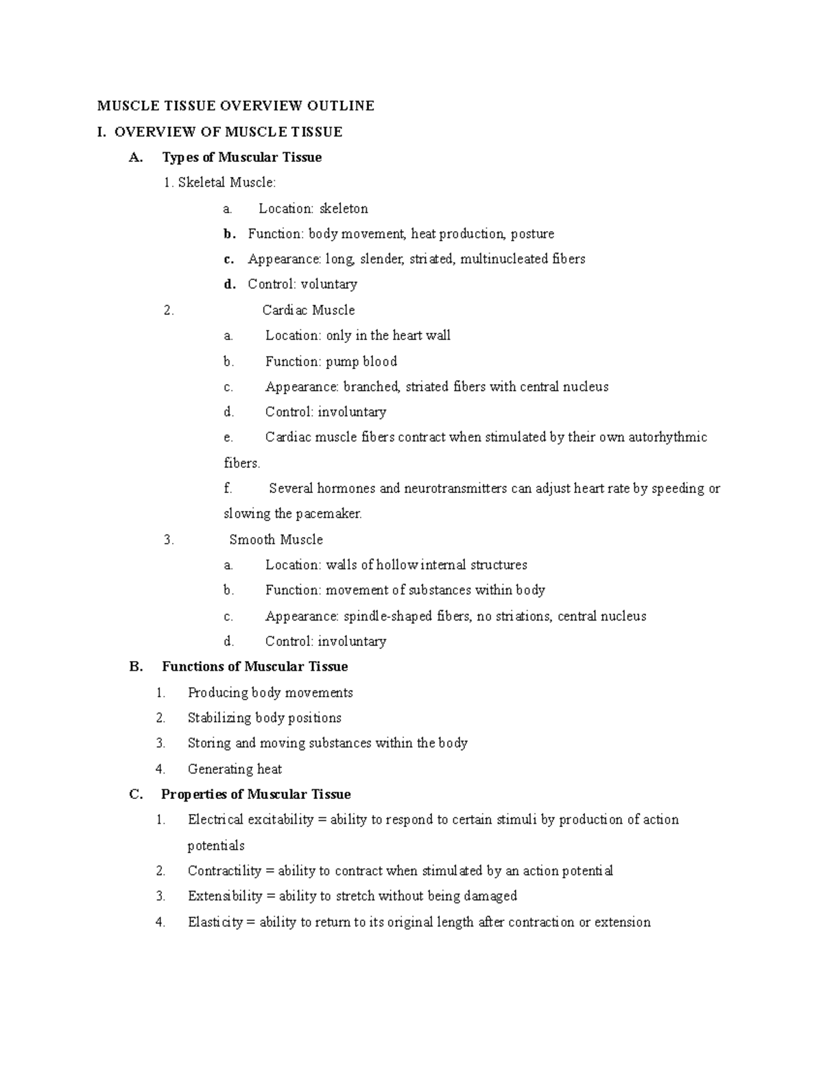 Muscle tissue overview - MUSCLE TISSUE OVERVIEW OUTLINE I. OVERVIEW OF ...