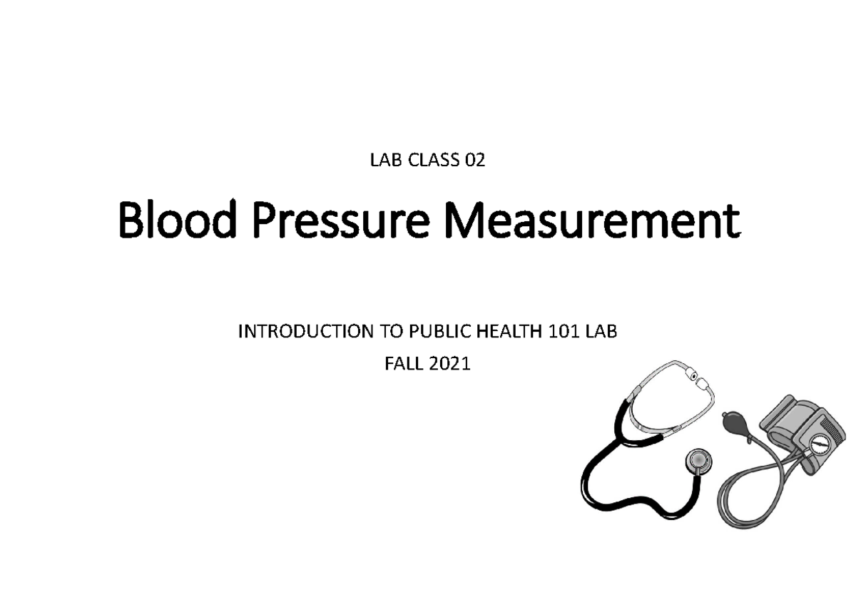 Lecture 2 - Blood Pressure - Blood Pressure Measurement LAB CLASS 02 ...