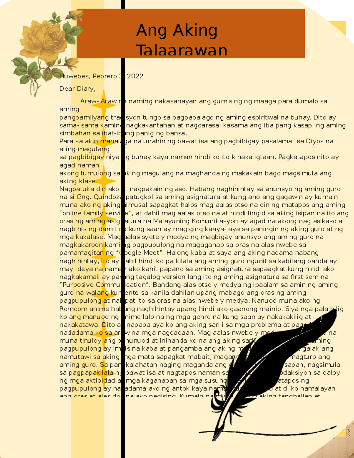 Diary (Feb 3, 2022) - Grade: B+ - Huwebes, Pebrero 3, 2022 Dear Diary ...