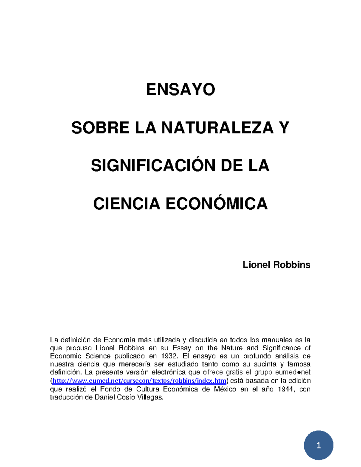 Lectura. Lionel- Robin- Economia - ENSAYO SOBRE LA NATURALEZA Y ...