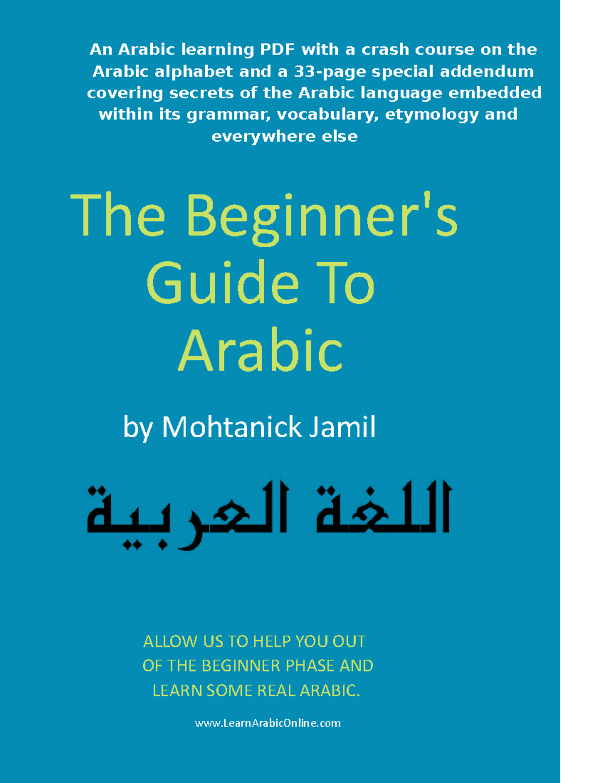Intro Arabic - Fundamental - The Beginner's Guide To Arabic by Mohtanick Jamil ALLOW US TO HELP ...