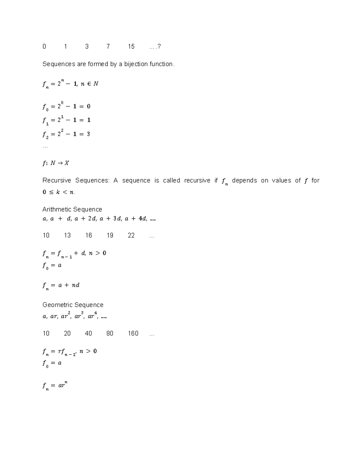 Sequences And Recurrence Relations 0 1 3 7 15 Sequences Are