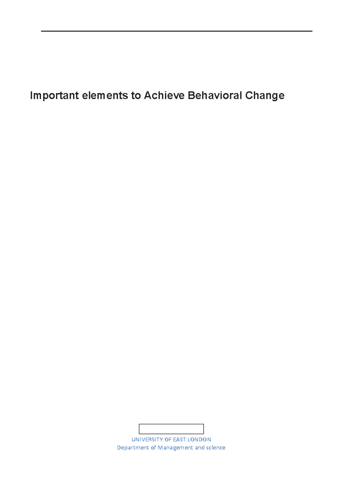 Important elements to Achieve Behavioral Change - Important elements to ...