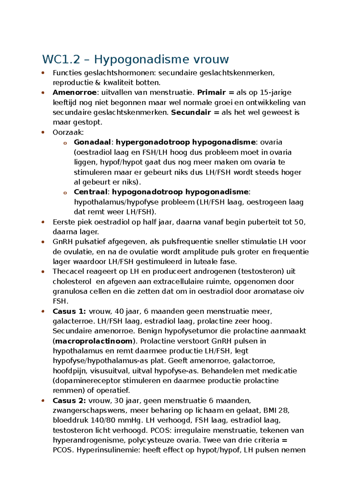 WC1.2 - hypogonadisme vrouw - WC1 – Hypogonadisme vrouw Functies geslachtshormonen: secundaire ...