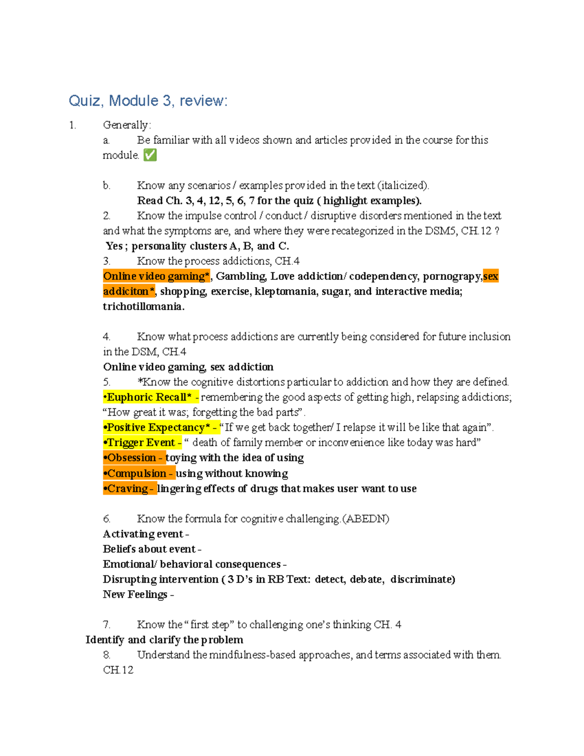 Quiz, Module 3, review - Quiz, Module 3, review: Generally: a. Be ...