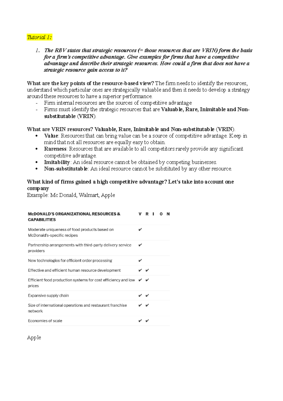 Questions and answers tutorials - Tutorial 1: 1. The RBV states that ...