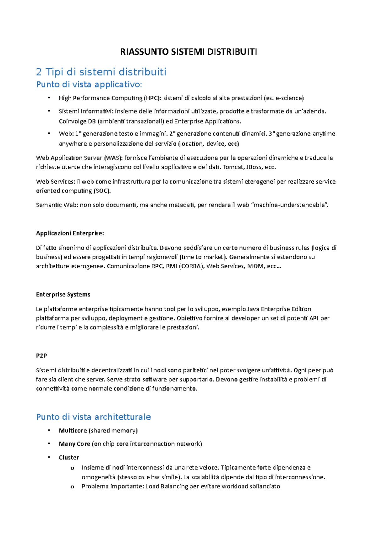 Riassunto- Sistemi- Distribuiti - RIASSUNTO SISTEMI DISTRIBUITI 2 Tipi ...