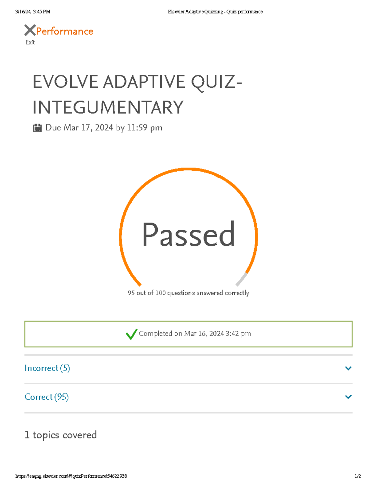 Evolve Skin - VN 304 - 3/16/24, 3:45 PM Elsevier Adaptive Quizzing - Quiz performance - Studocu