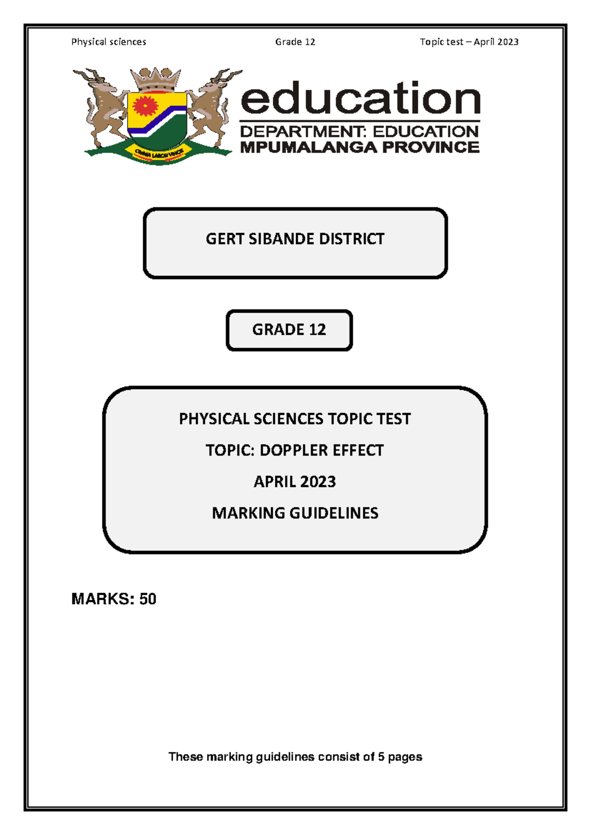 Topic TEST MEMO G 12 ( Doppler Effect) 2023 - MARKS: 50 These marking ...