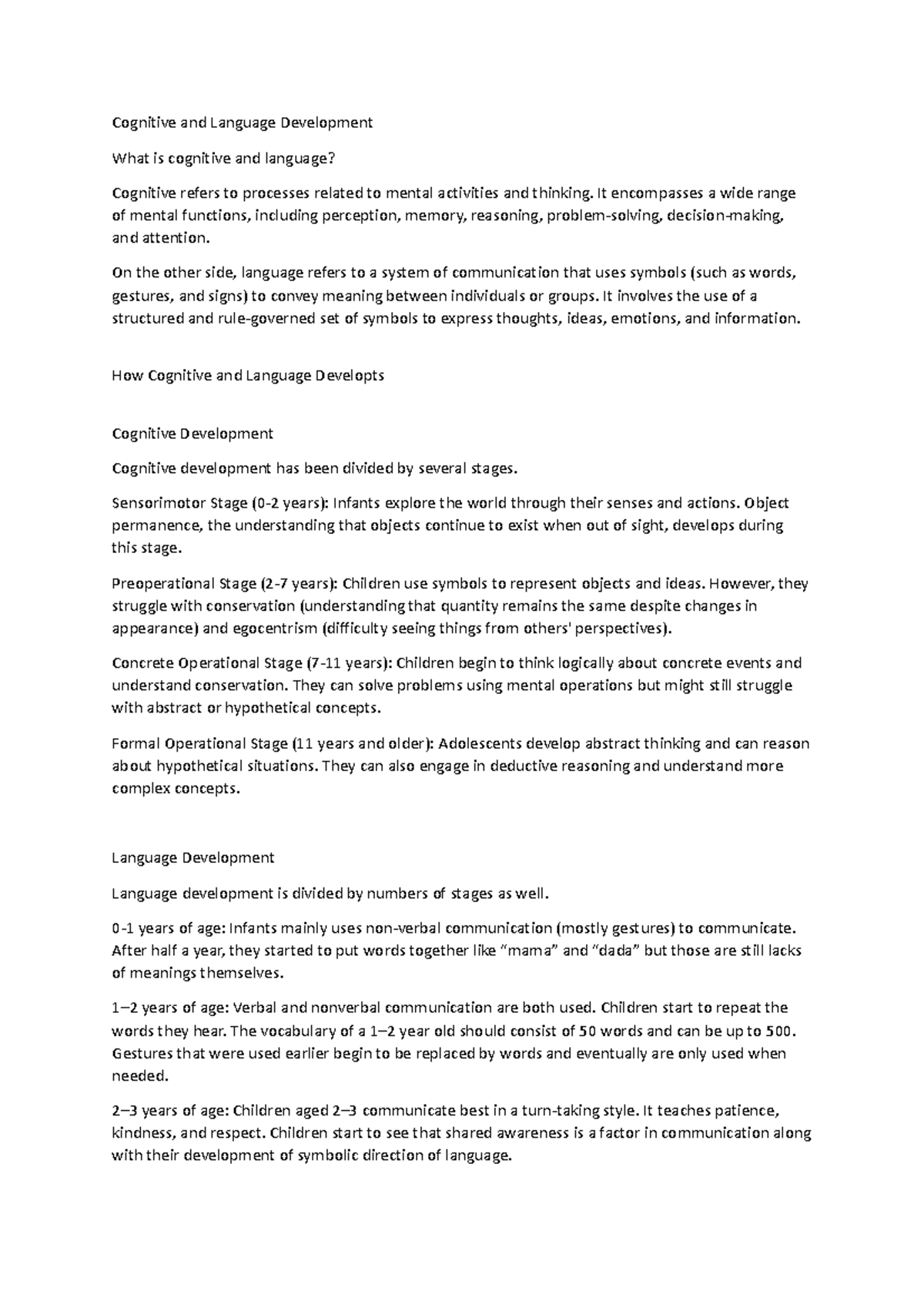 Cognitive and Language Development - It encompasses a wide range of ...