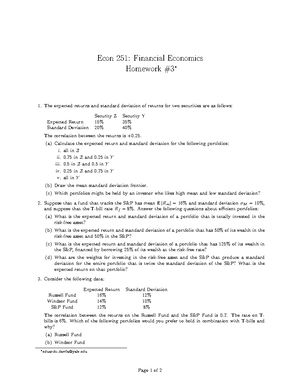 05 homework - PROBLEM SET 5 - Econ 251: Financial Economics Homework ∗ Suppose that the ...