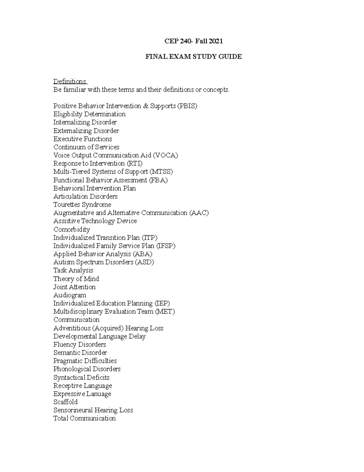 CEP 240 Final Exam Study Guide - CEP 240- Fall 2021 FINAL EXAM STUDY ...