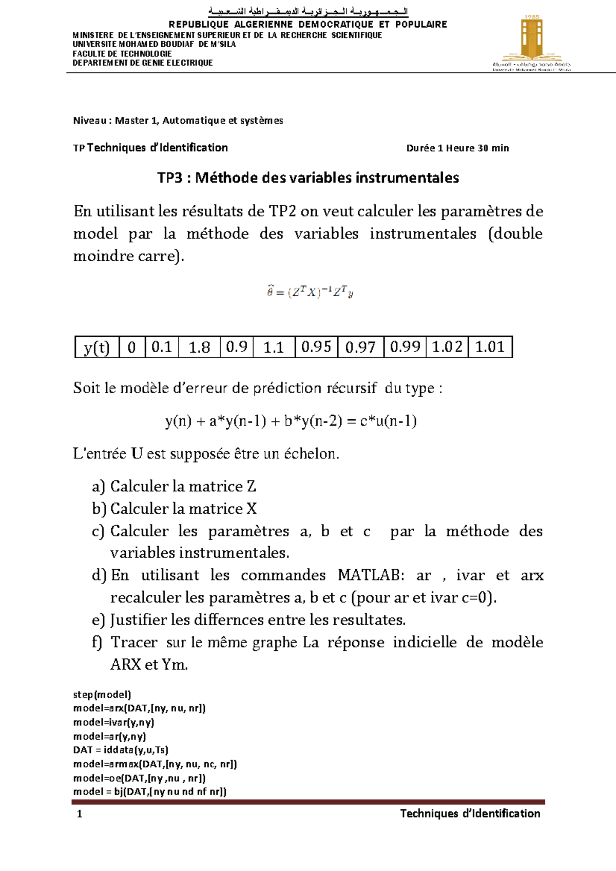 TP3 Méthode des variables instrumentales - Soit le modèle d’erreur de prédiction récursif du ...