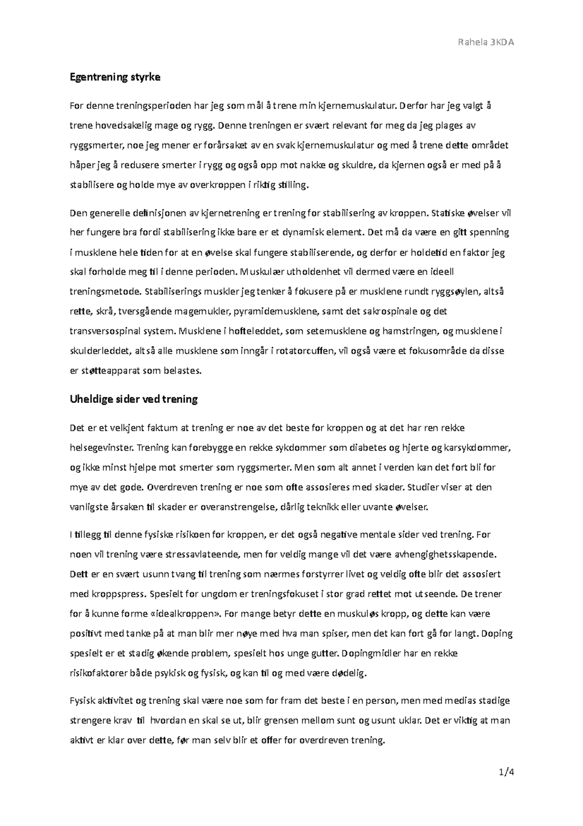 Egentrening styrke - Egentrening styrke For denne treningsperioden har ...