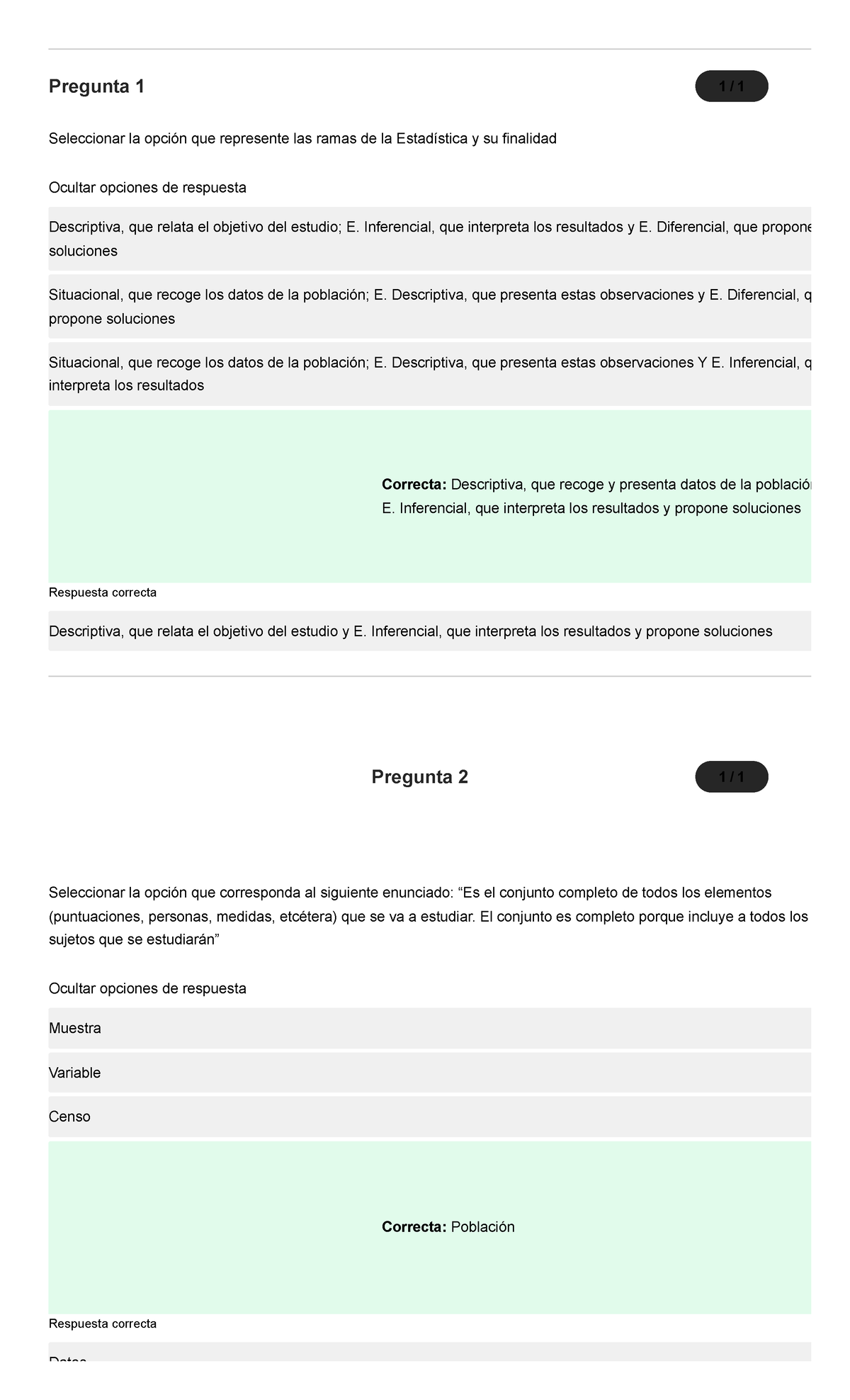 Examen Final - Ocultar opciones de respuesta Ocultar opciones de respuesta Pregunta 1 1 / 1 ...