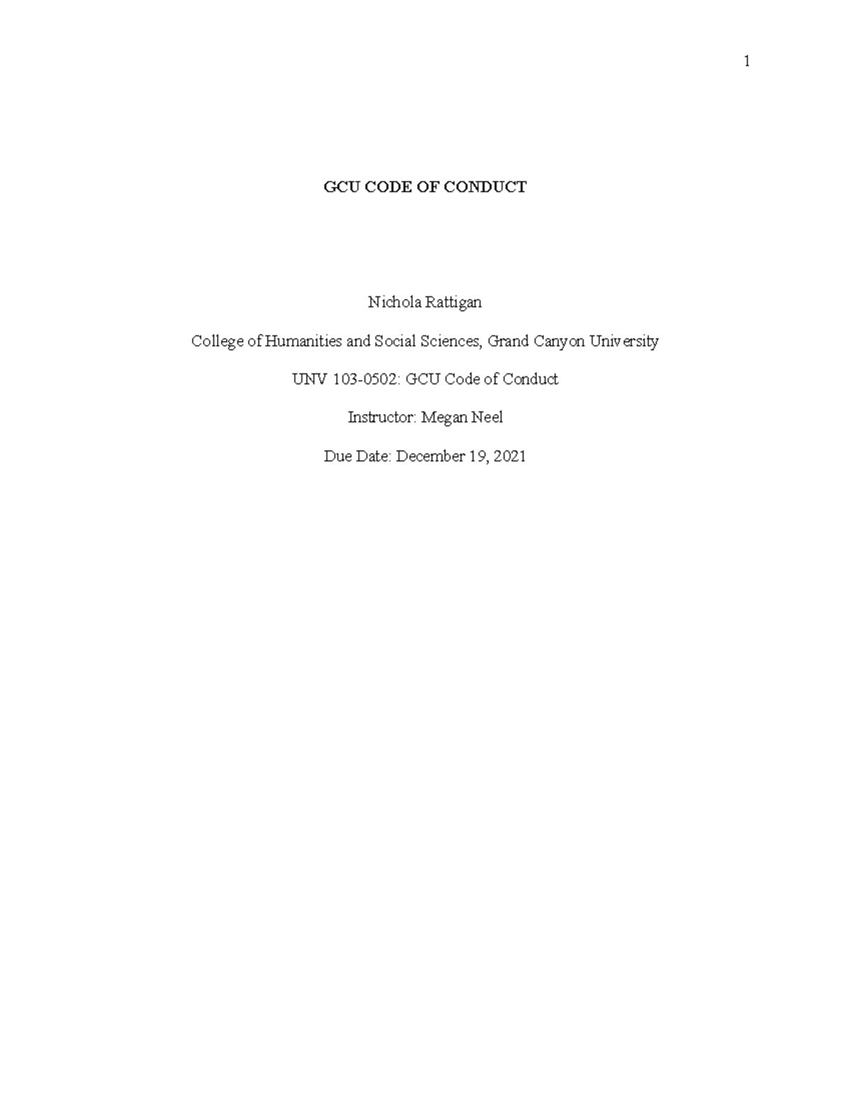 GCU. CODE OF Conduct. UNV 103 - GCU CODE OF CONDUCT Nichola Rattigan ...