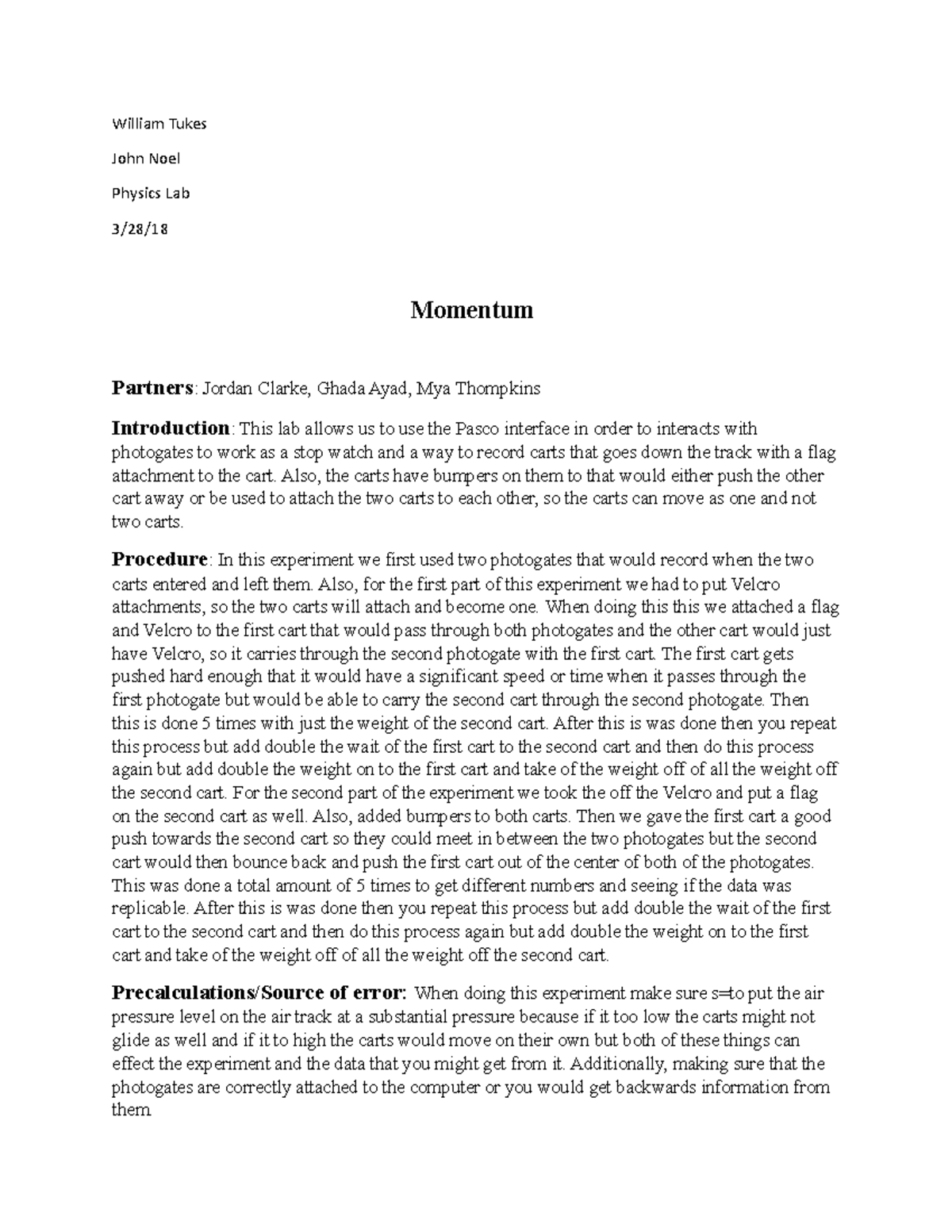 Momentum Lab report - lab - William Tukes John Noel Physics Lab 3/28 ...