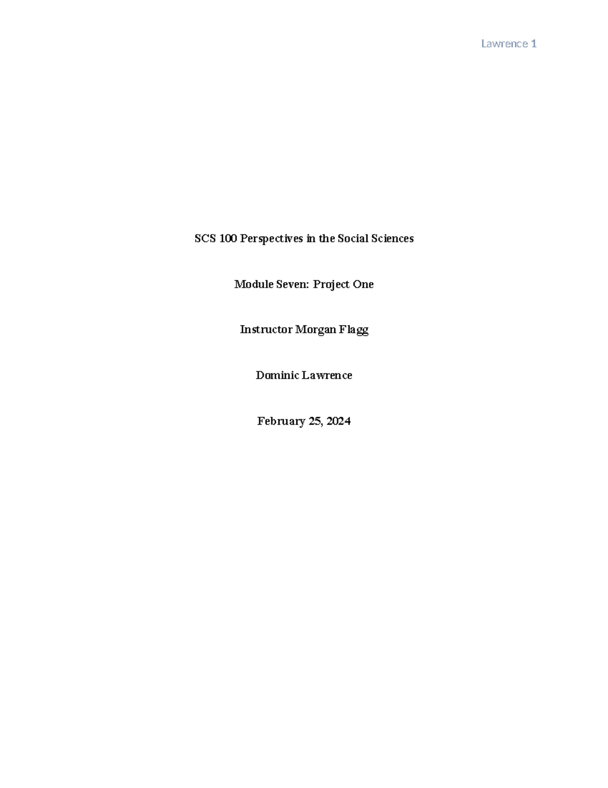 SCS 100 Module 7 Project - SCS 100 Perspectives in the Social Sciences ...