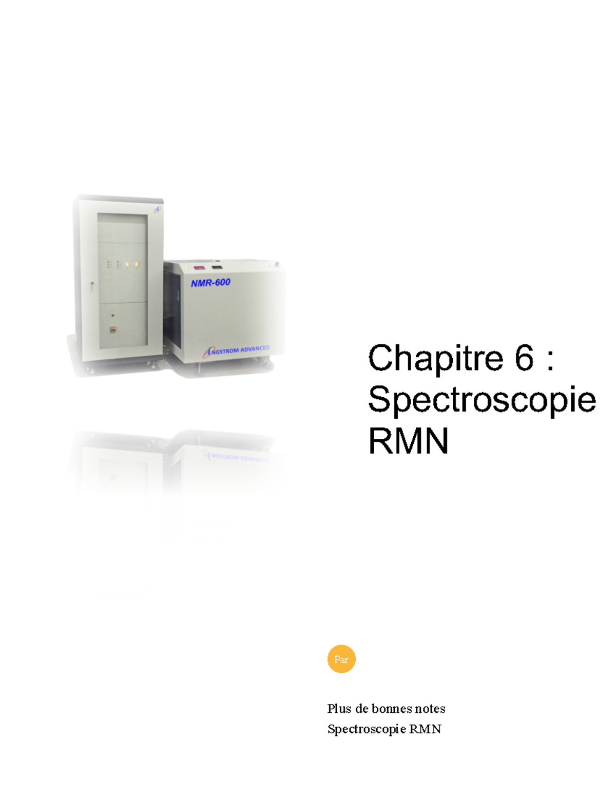 Spectroscopie-rmn - Chapitre 6 : Spectroscopie RMN Plus de bonnes notes ...