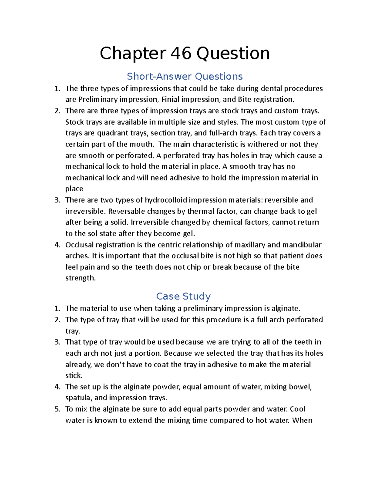 Chapter 46 Question - week 5 assignment - Chapter 46 Question Short-Answer Questions The three ...