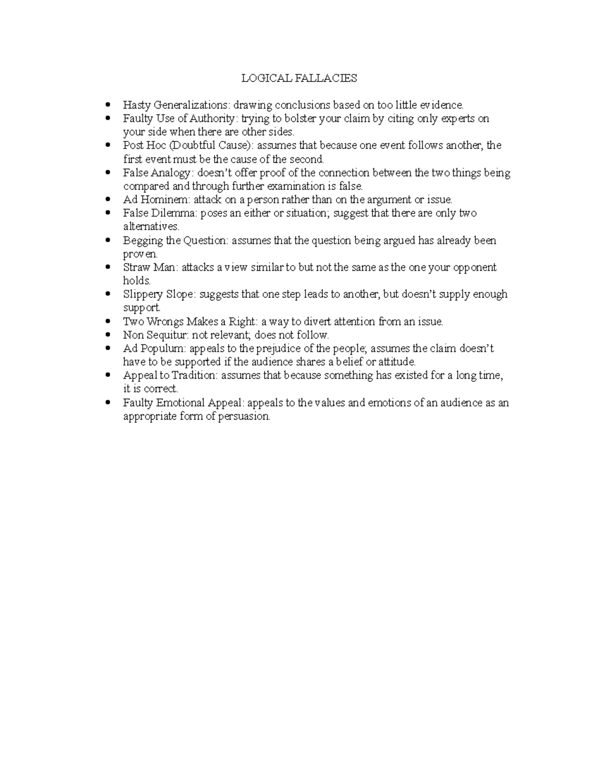 Logical Fallacies - LOGICAL FALLACIES Hasty Generalizations: drawing ...