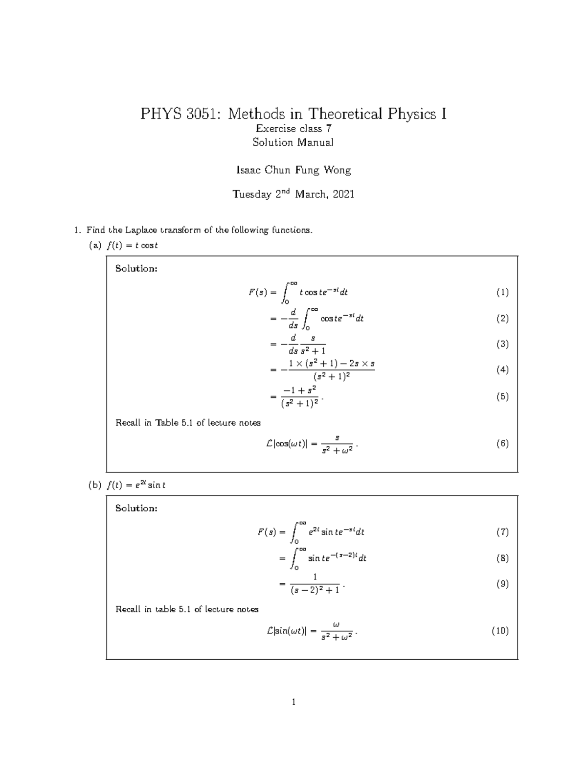EX7 sol - EX7 sol - PHYS 3051: Methods in Theoretical Physics I Exercise class 7 Solution Manual ...