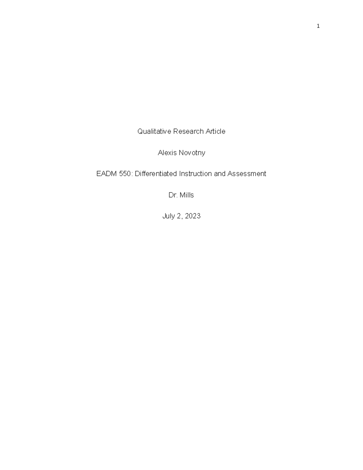 EADM550 Novotny - Qualitative Research Article Alexis Novotny EADM 550 ...