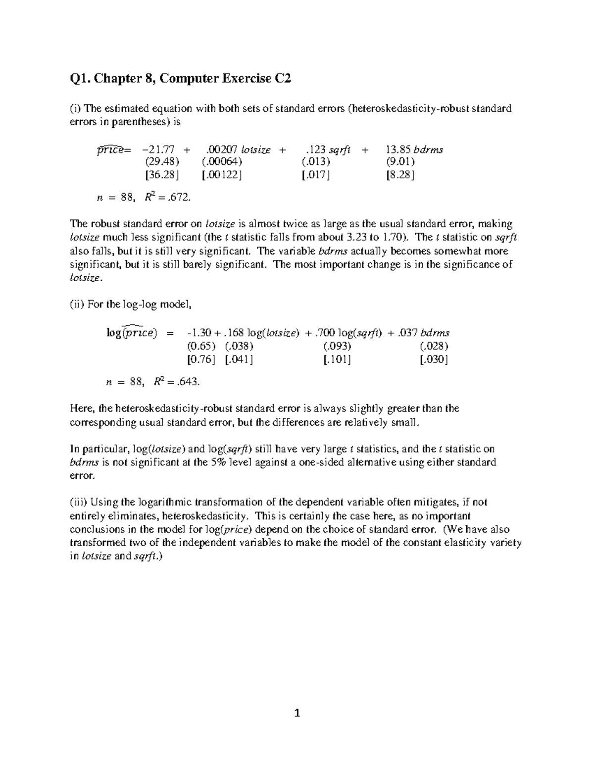 Tutorial 9 2020-21 Sem 2 answer - Q1. Chapter 8, Computer Exercise C (i) The estimated equation ...