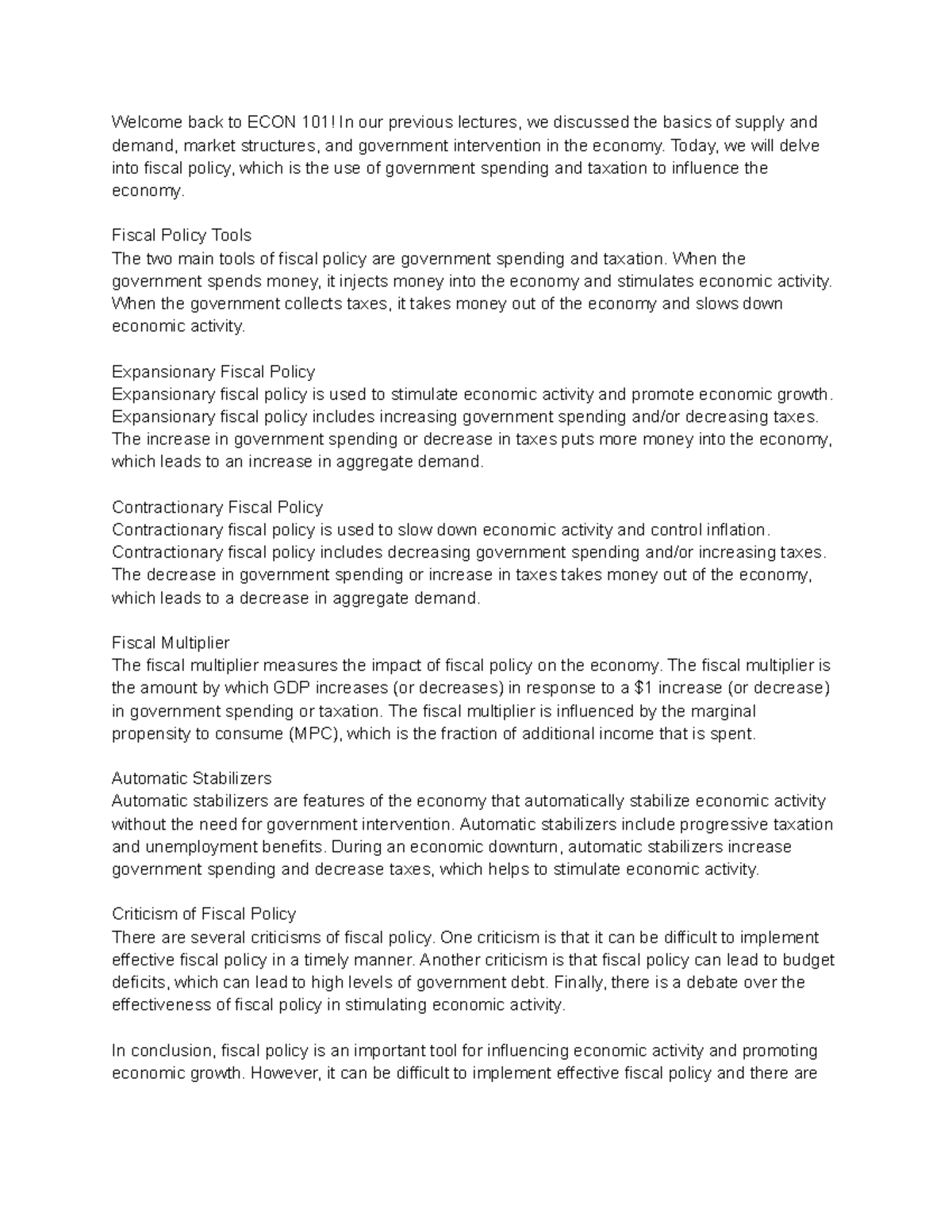 Lecture #9 Fiscal Policy - Welcome back to ECON 101! In our previous lectures, we discussed the ...