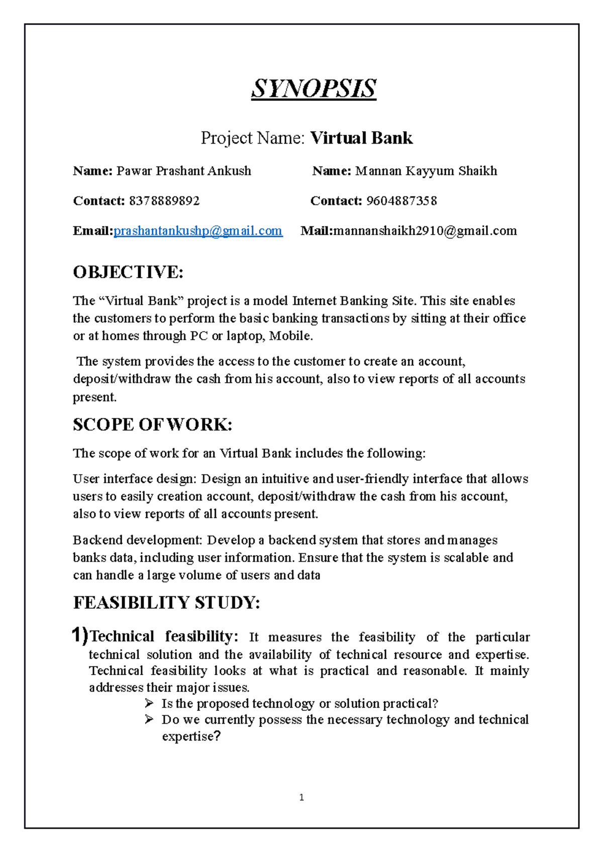 Project Synopsis - Sysnopsis for Bank Management - SYNOPSIS Project Name: Virtual Bank Name ...