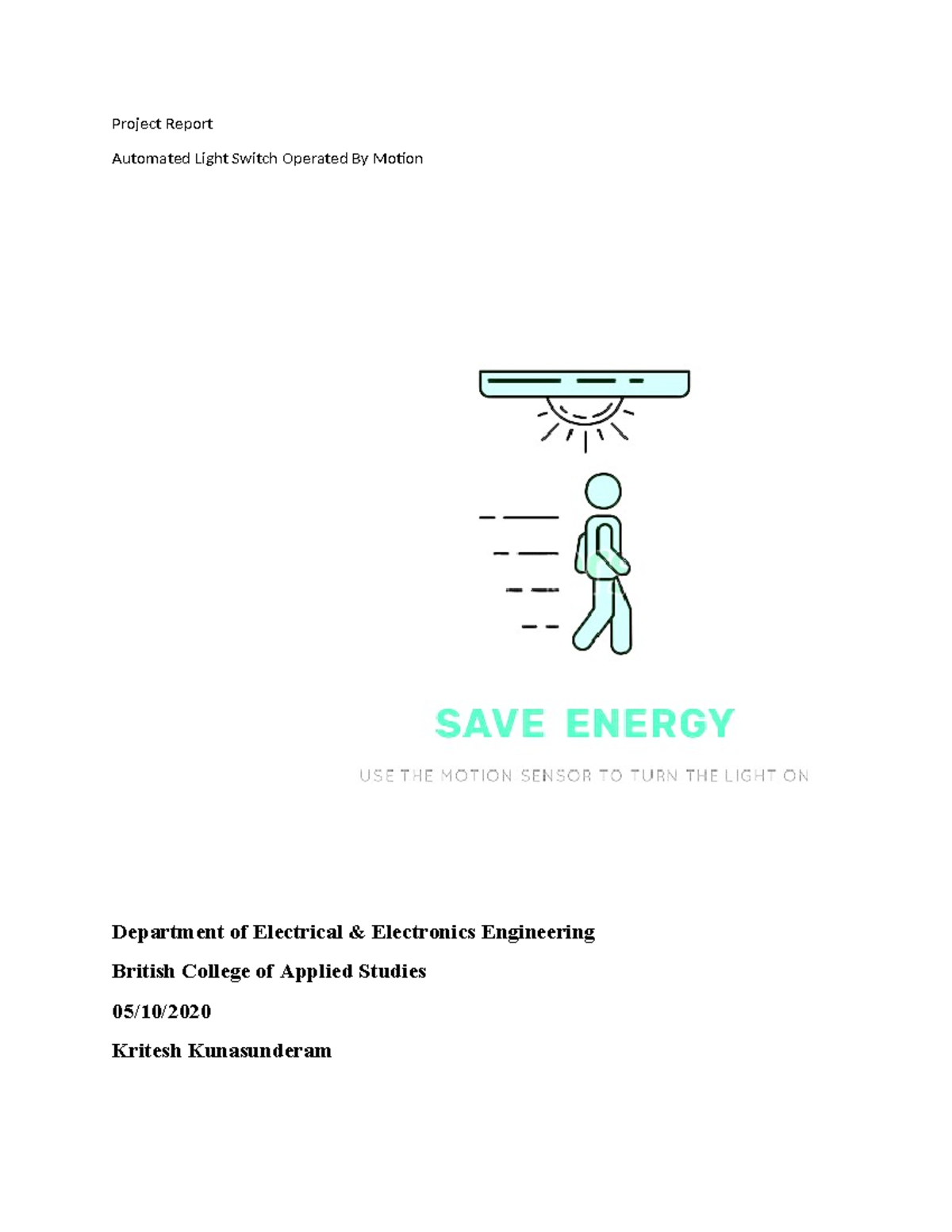 Kritesh MPEP Final report - Project Report Automated Light Switch ...