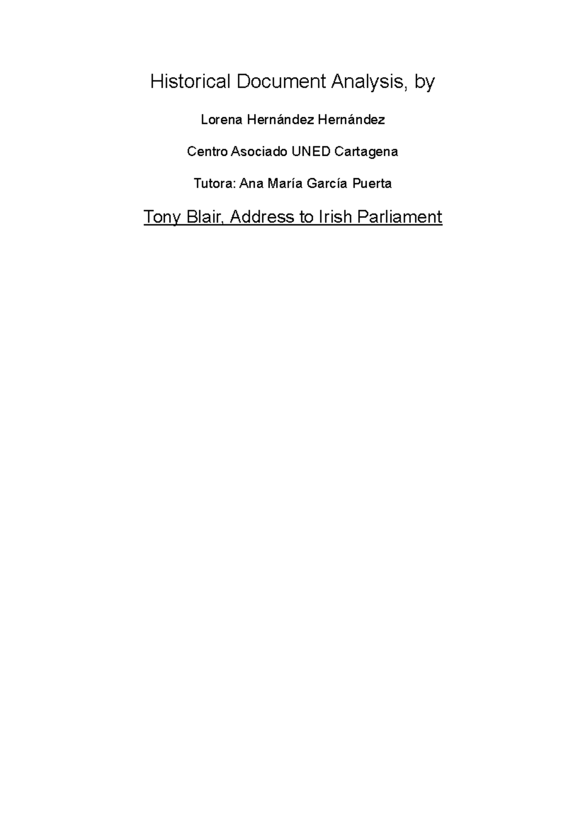 The Analysis of TONY BLAIR - Historical Document Analysis, by Lorena ...