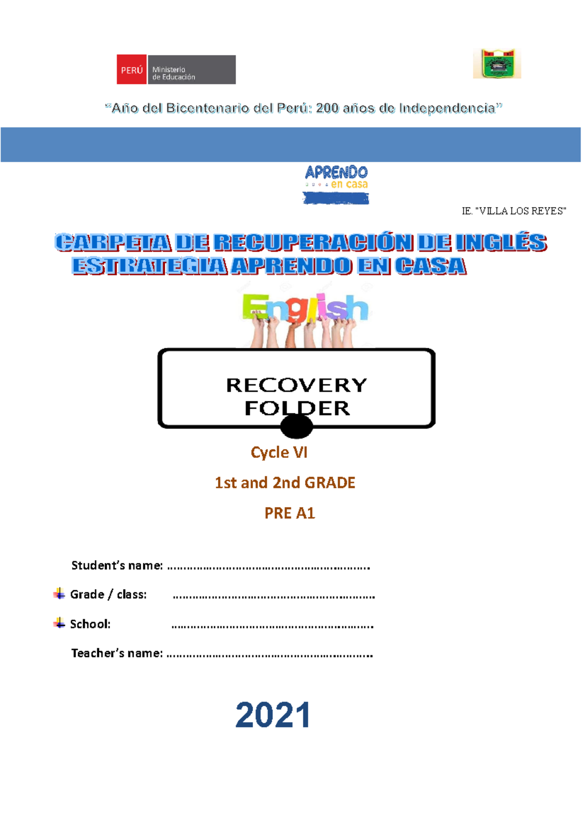 Carpeta REC. English 1°2021 OK - Cycle VI 1st and 2nd GRADE PRE A ...