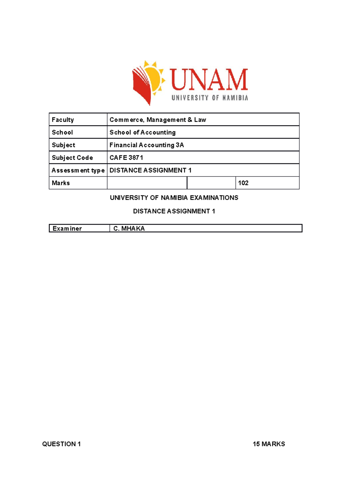 AFE3871 assignment 1 - UNIVERSITY OF NAMIBIA EXAMINATIONS DISTANCE ...