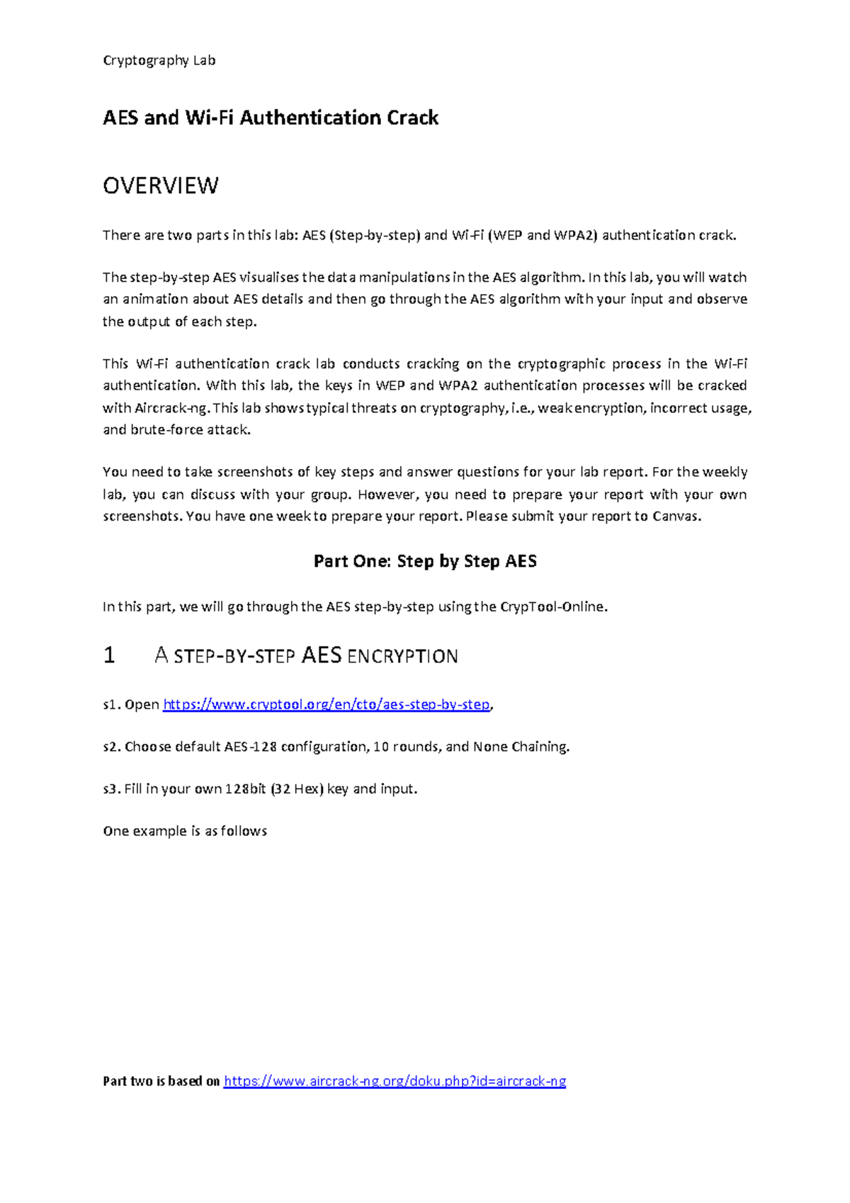 AES and Wi Fi Crack - AES and Wi-Fi Authentication Crack OVERVIEW There are two parts in this ...